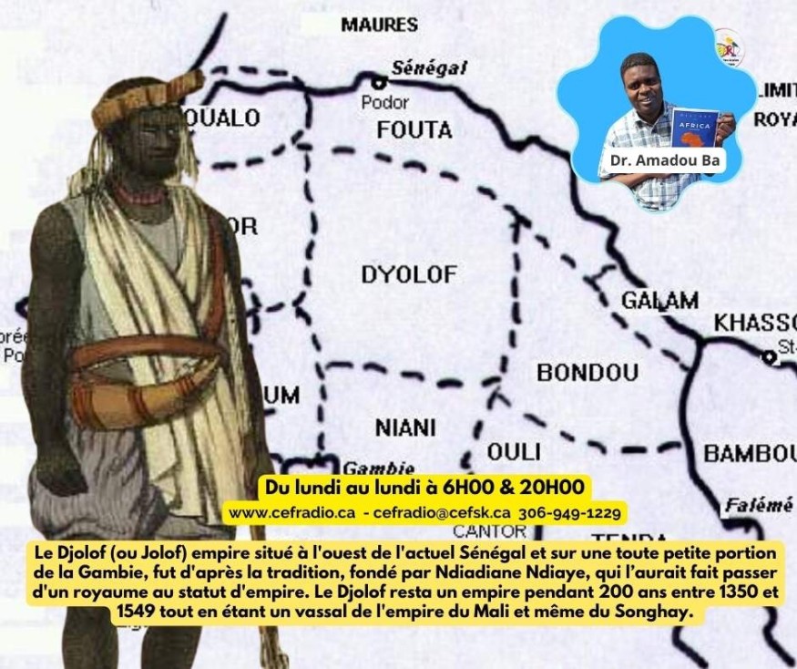 Dr Amadou Ba : L'Empire Djolof - CÉFRadio : actualités scolaire et ...